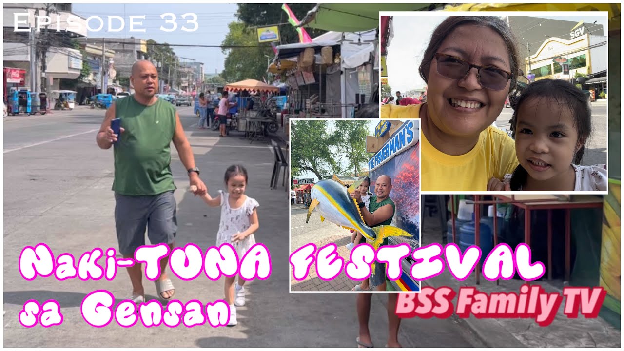 GENSAN TUNA FESTIVAL 2023 AT ROXAS AVENUE with BSS FAMILY TV (Ep33 ...