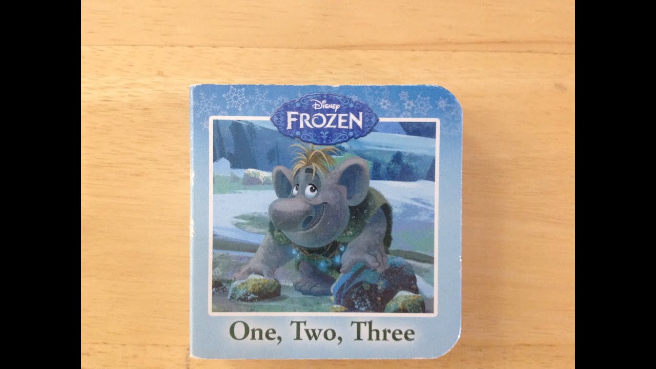 Walt Disney's Frozen: One, Two, Three Read Aloud - YouTube