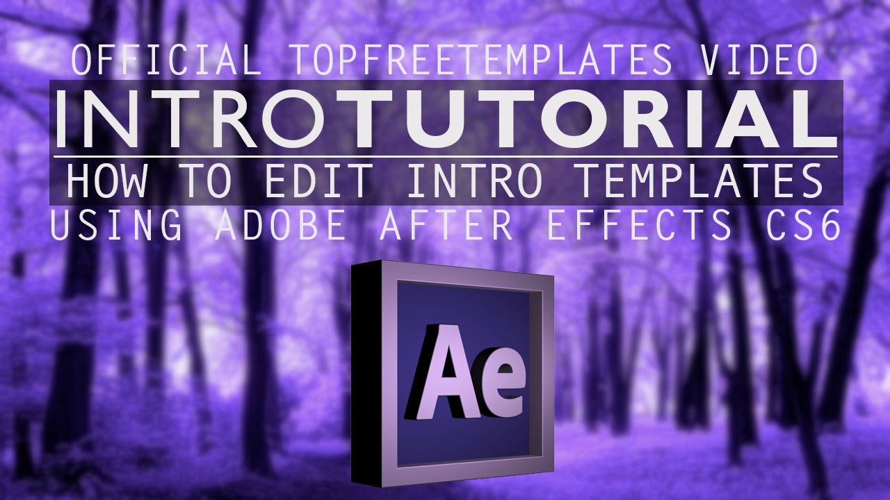 How To Edit A Intro Template From TopFreeTemplates AAE YouTube how-to-edit-a-intro-template-from-topfreetemplates-aae-youtube