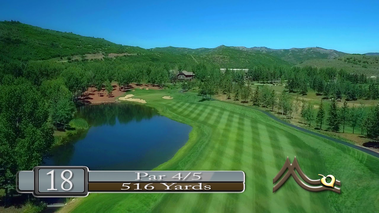 Maroon Creek Club - Hole 18 Flyover - YouTube