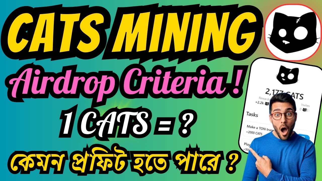 Cats Mining New Update | Cats Airdrop Criteria | Cats Snapshot 30 ...
