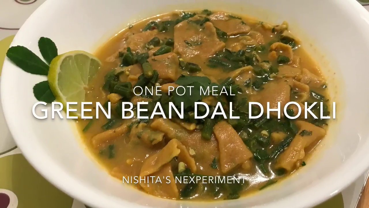 Long Beans Dal Dhokli ( choli dal dhokli ) one Pot meal - YouTube