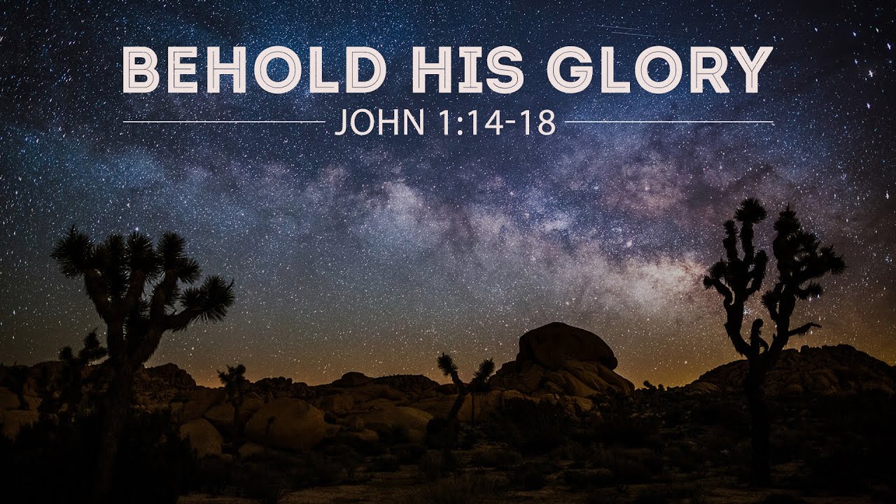Ryan Kelly Behold His Glory John 1 14 18 YouTube