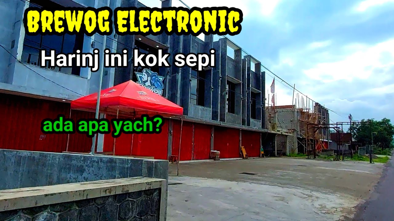 Ruko Brewog hari ini kok sepi ada apa yach? - YouTube