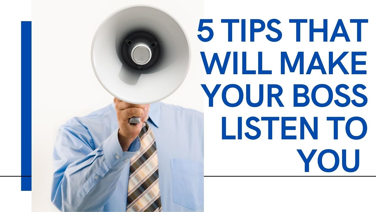 5 Effective Ways To Make Your Boss Listen. Must Watch. - YouTube