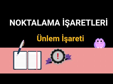 Noktalama İşaretleri | Ünlem İşareti | Konu Anlatımı | LGS | YKS | KPSS