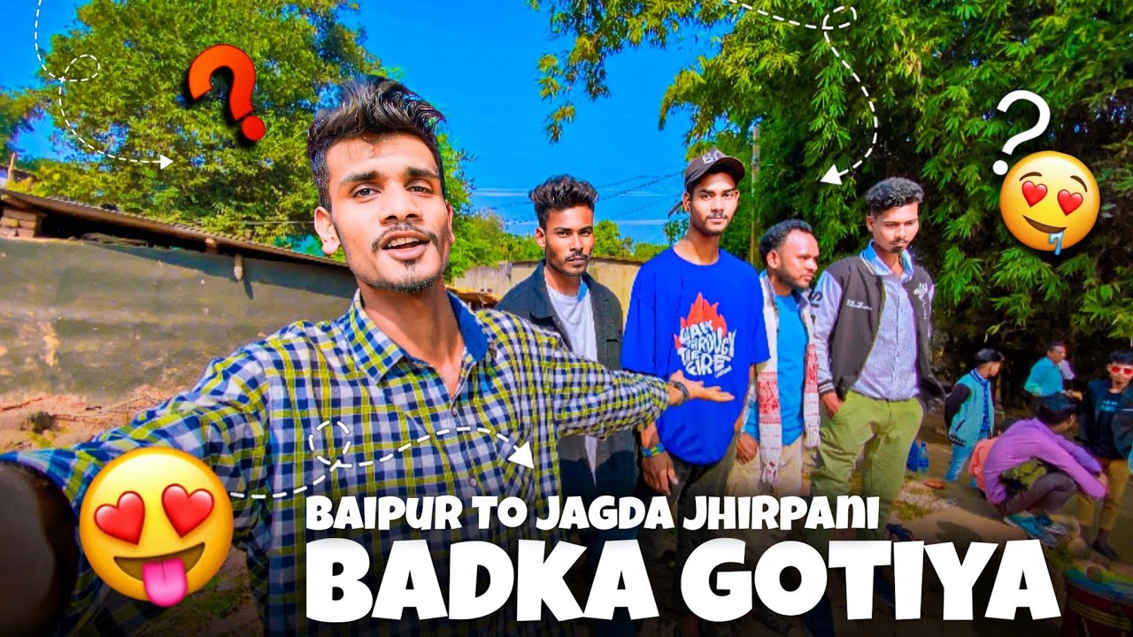 Badka Gotiya | Baipur To Jagda Jhirpani | Bahut Hard Masti 😍🔥 - YouTube