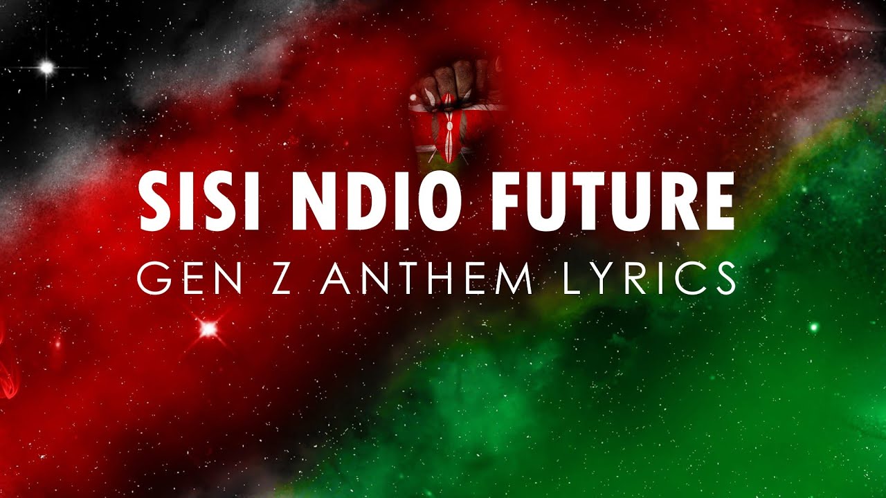 Fari Athman - Sisi Ndio Future (Gen Z Anthem) Official Lyrical Video ...