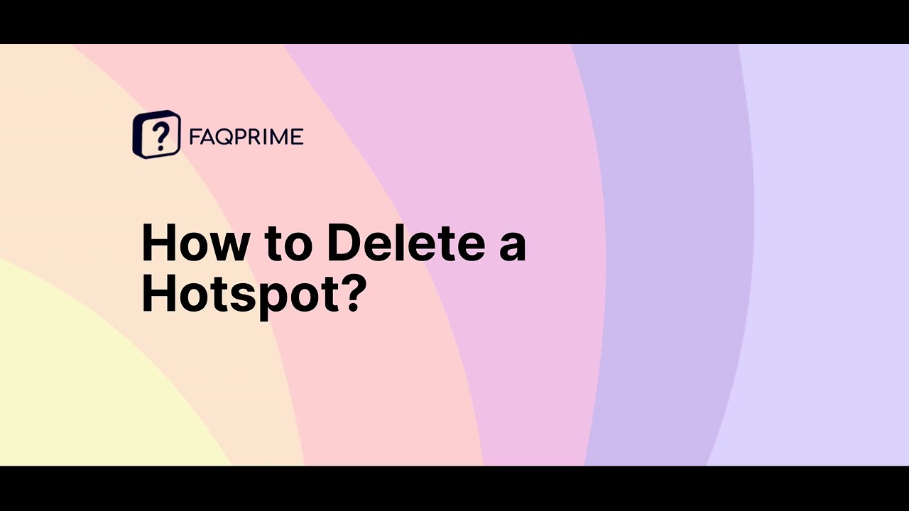 How to Delete a Hotspot? - YouTube