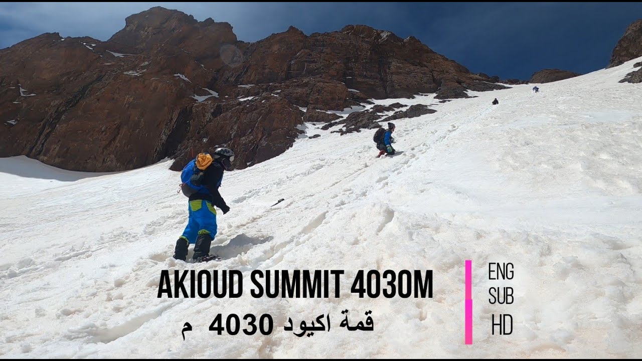 Jbel AKIOUD 4030m , قمة جبل أكيود م4030 - YouTube