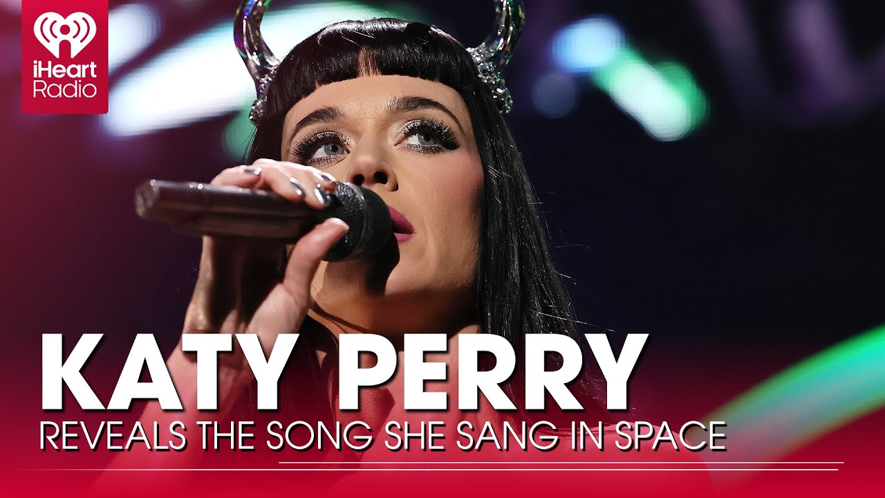 Katy Perry Reveals Song She Sang In Space Amid Historic Blue Origin ...