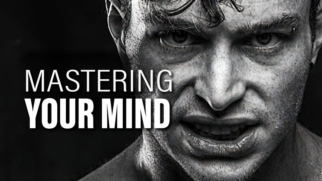 MASTERING YOUR MIND - YouTube