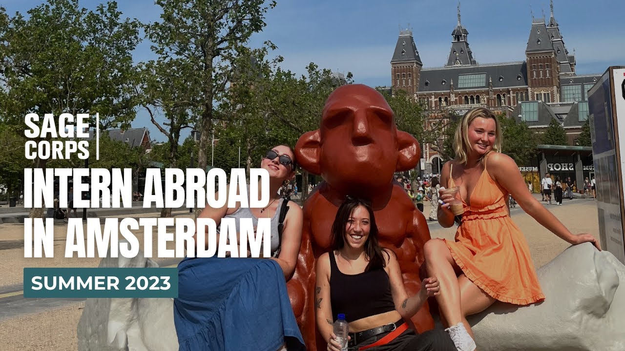 Startup Internship in Amsterdam | Sage Corps Summer Internships Abroad ...