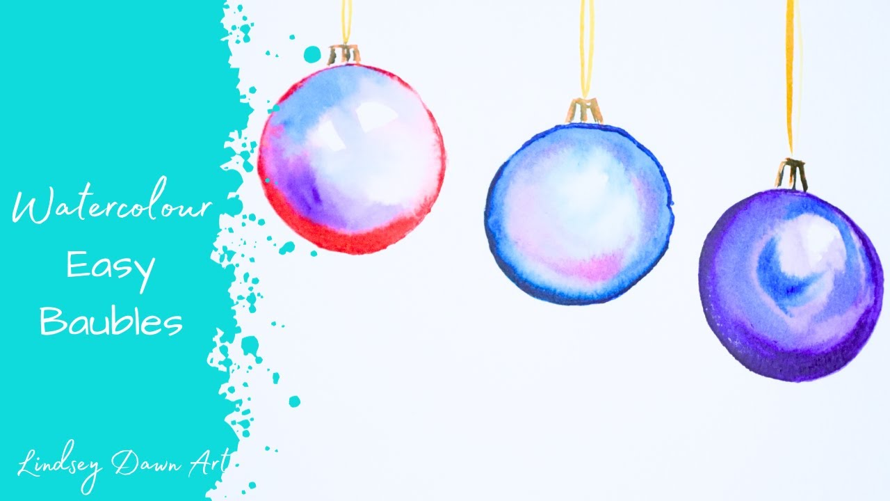 Watercolour Baubles Tutorial For Beginners | Toilet Roll Baubles In ...