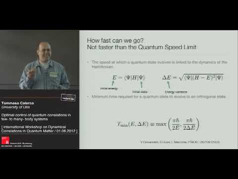 Tommaso Calarco Optimal control of quantum correlations in few- to many ...