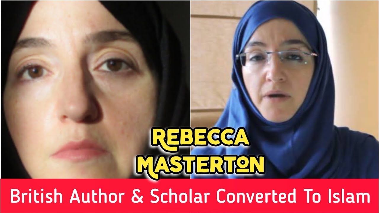 British Author & Scholar Dr. Rebecca Masterton Converted To Islam - YouTube