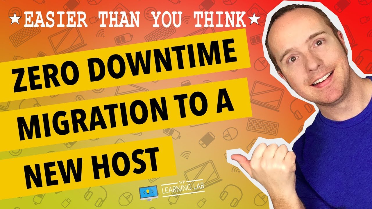 Transfer Website To New Host With Zero Downtime - YouTube