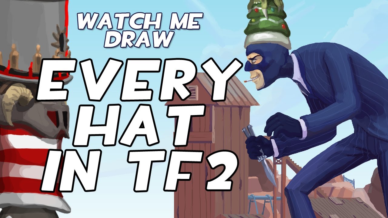 Every Hat in Team Fortress 2 - Speedpainting - YouTube