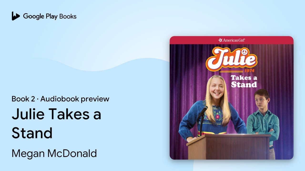 Julie Takes a Stand Book 2 by Megan McDonald · Audiobook preview - YouTube