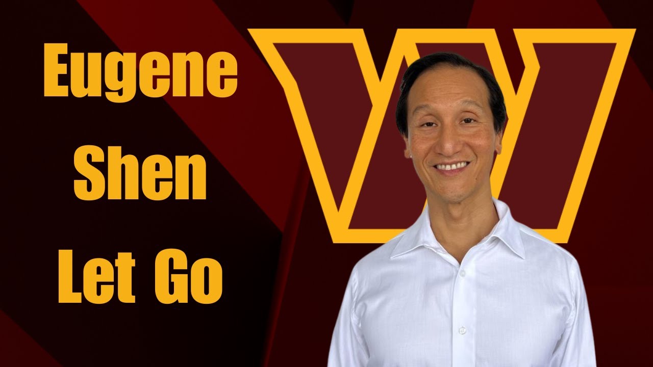 Why It’s Better Commanders Move On From Eugene Shen Than To Never Have ...