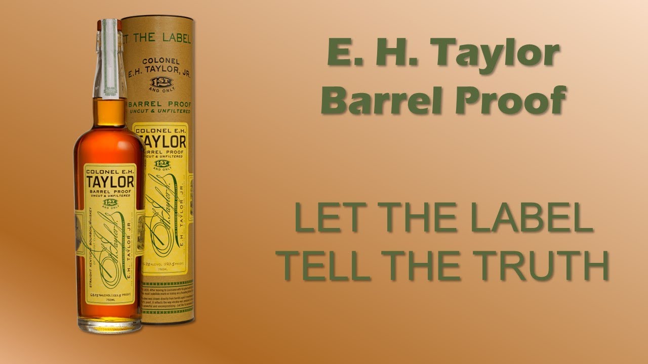E. H. Taylor Barrel Proof - YouTube