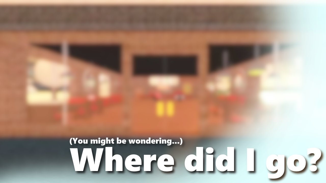 Where did I go? - YouTube
