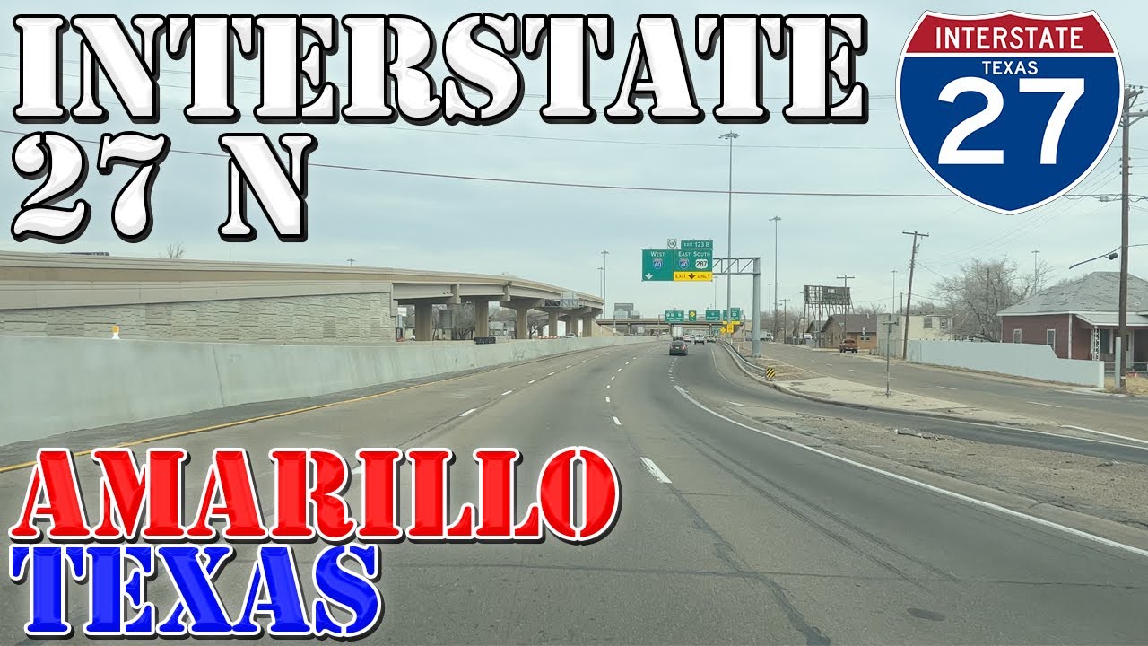 I-27 North - Amarillo - Texas - 4K Highway Drive - YouTube