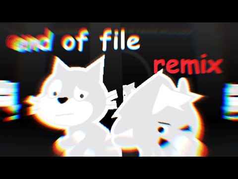 End of File (Endless SQ Scratch Mix) Remix - Original Song by ...