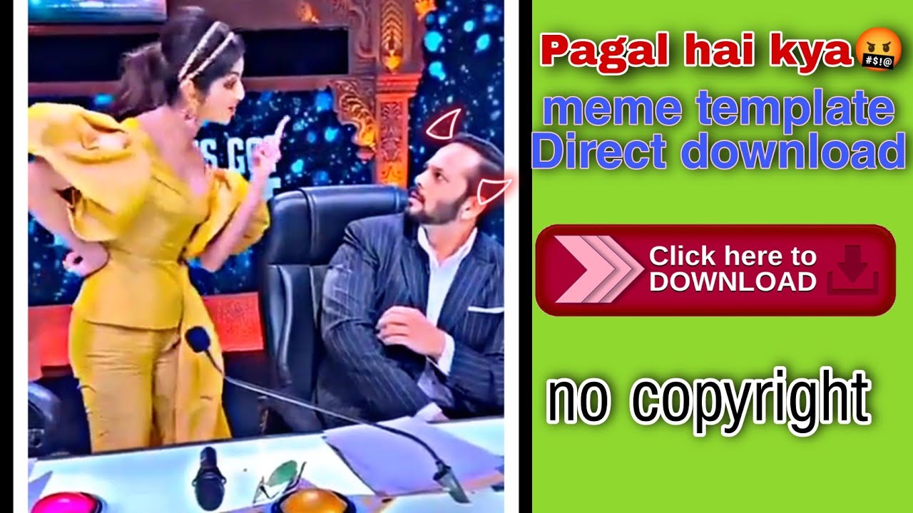 pagal hai kya meme template download no copyright | green screen meme ...