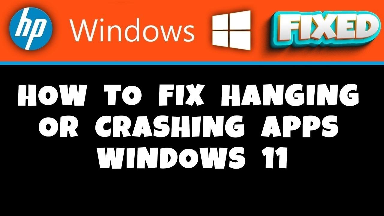 HP Laptop - how to fix hanging or crashing apps windows 11 - YouTube
