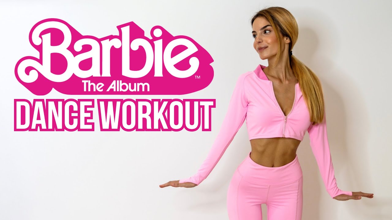 BARBIE DANCE WORKOUT - Dance Style Cardio with “Barbie The Album” - YouTube