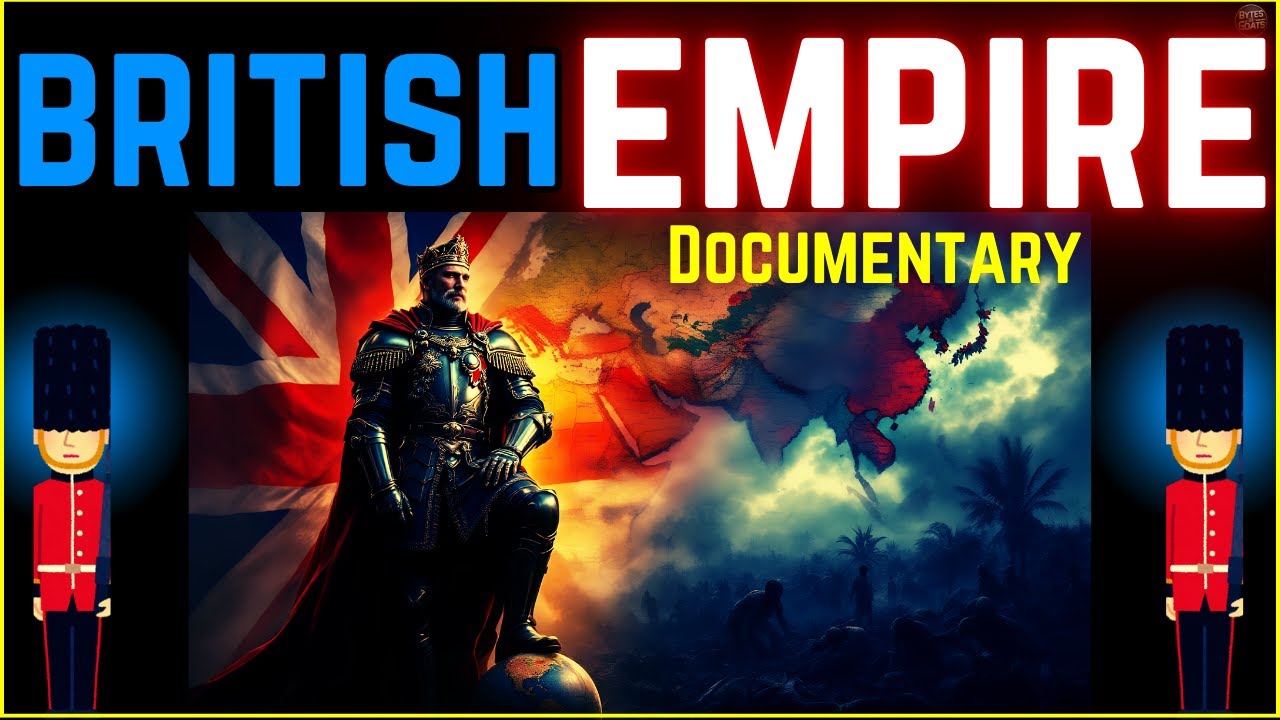 The Entire History of the BRITISH EMPIRE 4K Documentary 🎥 - YouTube