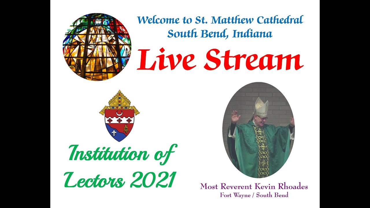Holy Mass with the Institution of Lectors Sunday, January 24th., 2021 ...