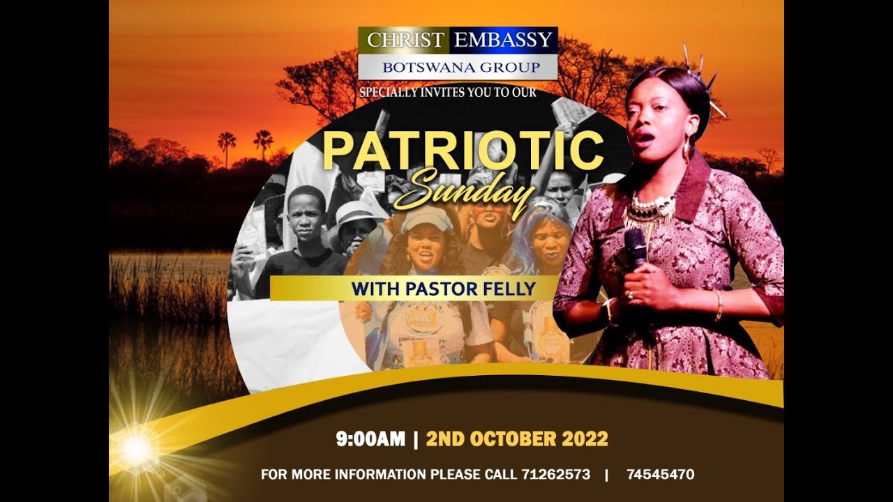 02.10.2022 Christ Embassy Gaborone Patriotic Sunday Service With Pastor ...