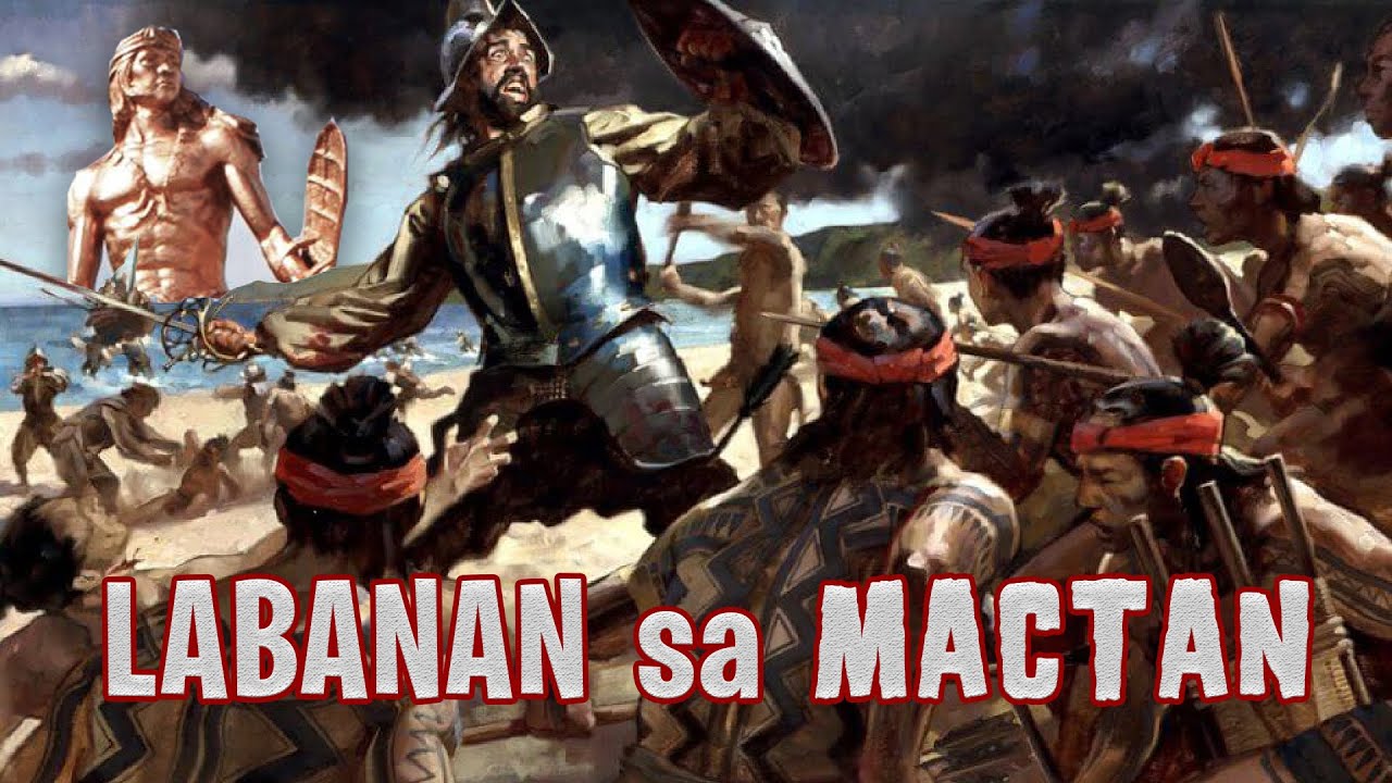 LABANAN sa MACTAN - YouTube