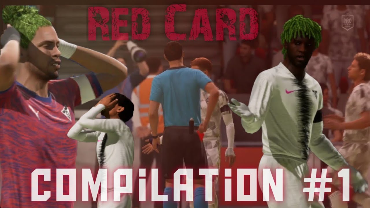 FIFA PRO CLUBS RED CARDS COMPILATION #1 - YouTube