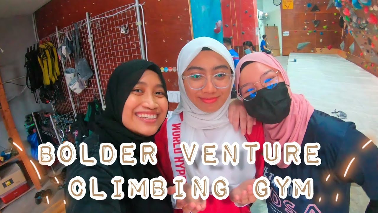 Bolder Ventures Climbing Gym with Fee & Ray ♥️☺️💪. - YouTube