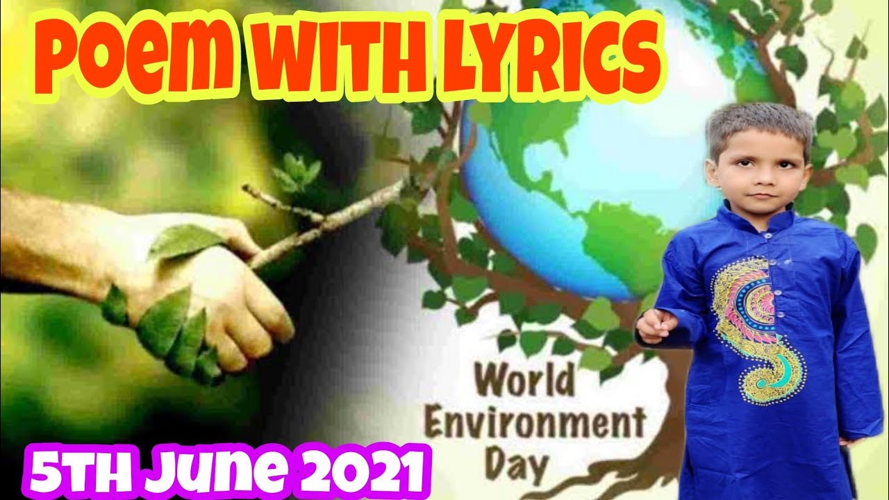 World Environment Day special English poem with Lyrics| Environment day ...