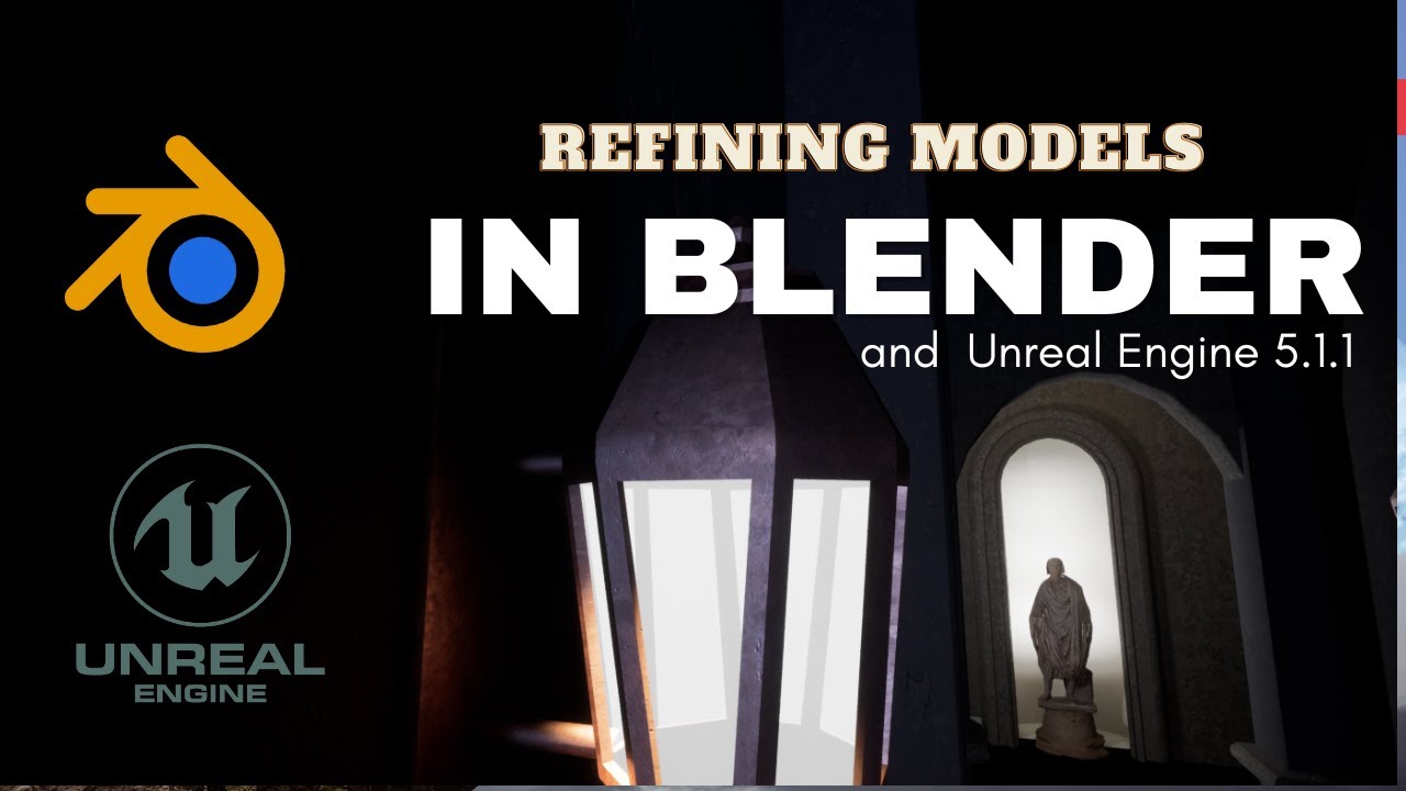 Unreal Engine 5.1 - Level Creation Part 2 - Refining Models In Blender ...