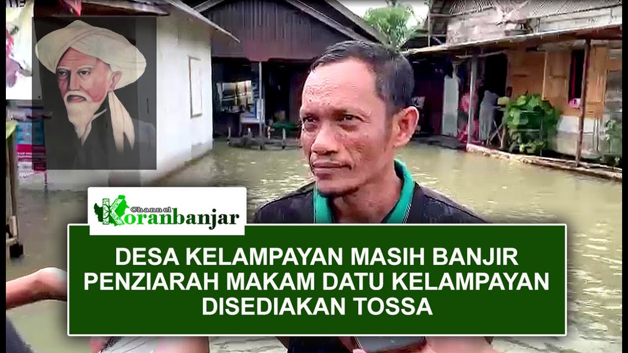 DESA KELAMPAYAN MASIH BANJIR, PENZIARAH MAKAM DATUK KELAMPAYAN ...