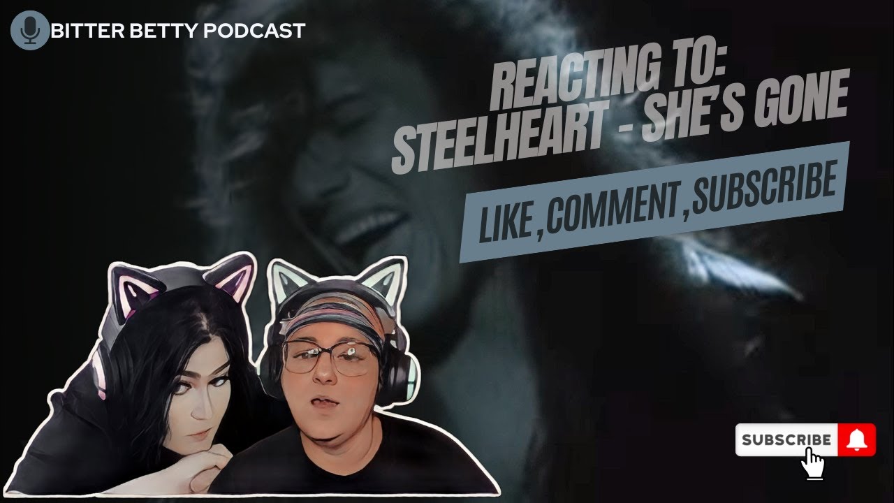 Bitty Betty Podcast - With more Steelheart "She's Gone". And triggering ...