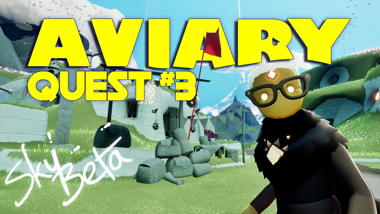 Aviary Quest 3 & FULL Explore | Sky BETA | Sky Children of the Light ...