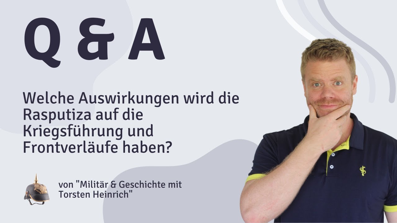 Welche Auswirkungen wird die Rasputiza auf die Kriegsführung und ...