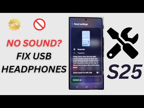 🎧Galaxy S25/S25 Edge/Ultra: How to Fix USB Headphones Not Working With No Audio Output