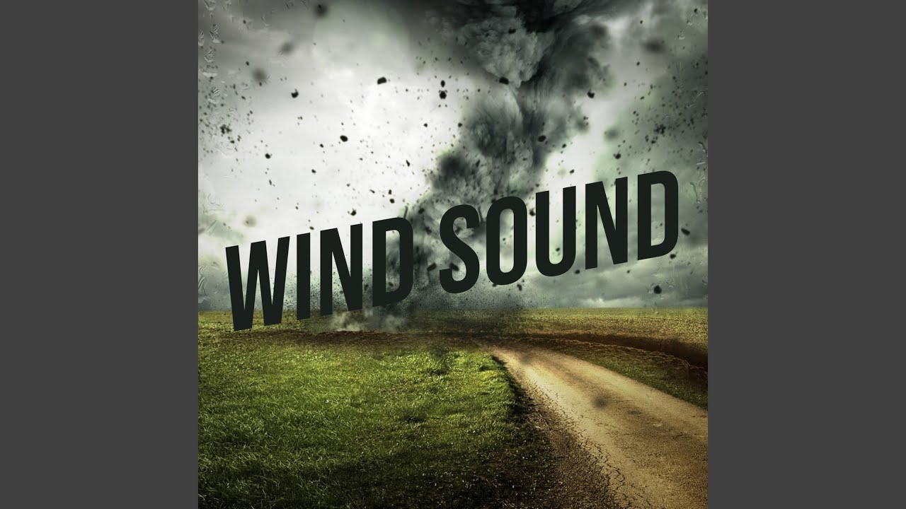 Wind Sound - YouTube