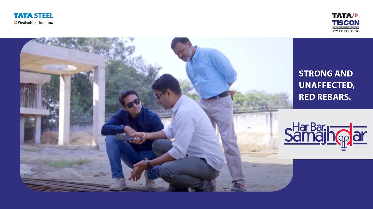 Tata Tiscon 550SD Har Bar Samajhdar Episode 5: Strong And Unaffected ...