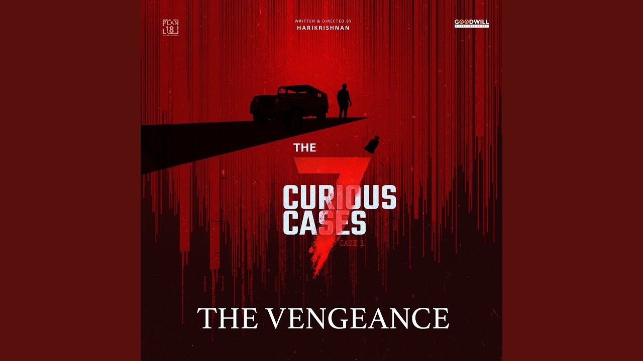 The Vengeance (From "The 7 Curious Cases") - YouTube