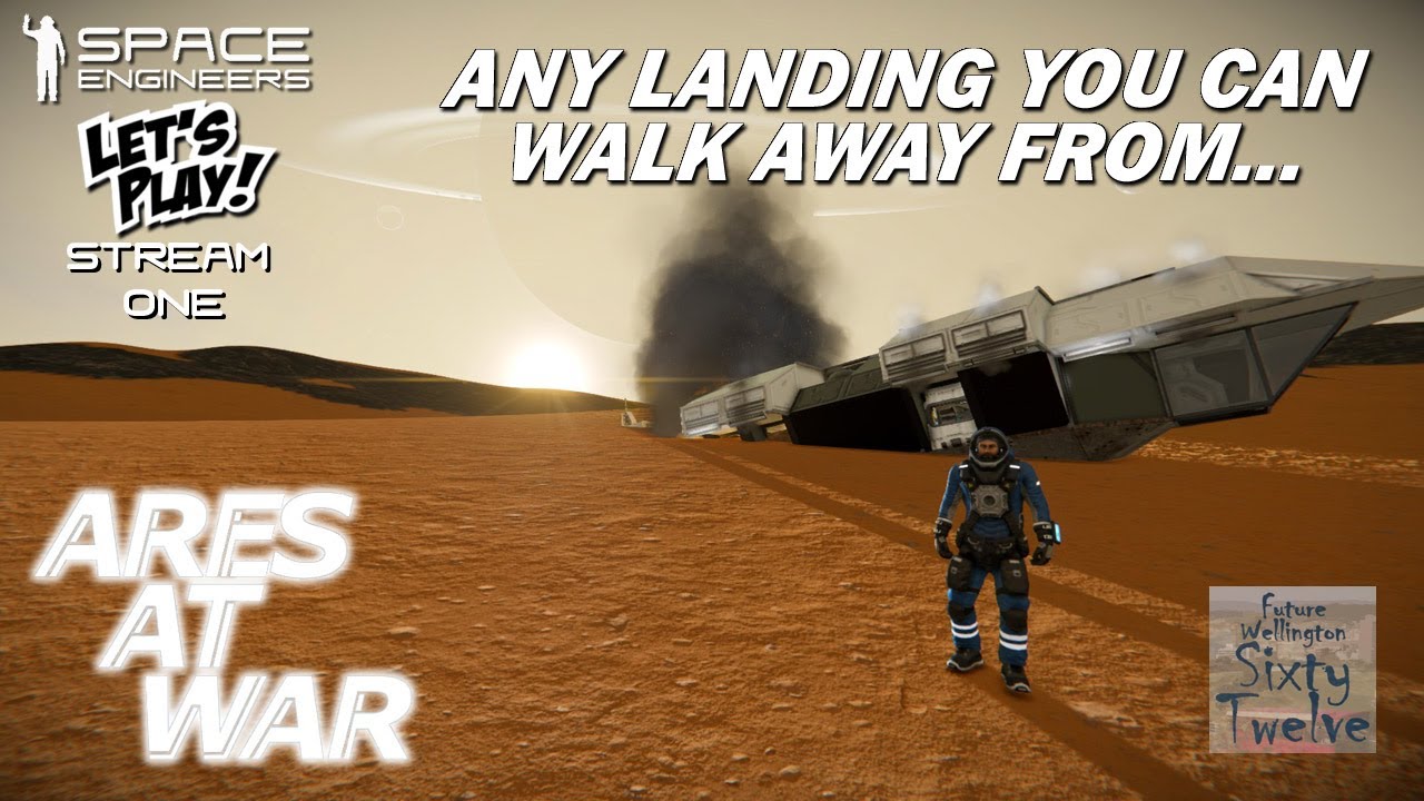 Ares At War ST01 - Any Landing You Can Walk Away From... (Space ...