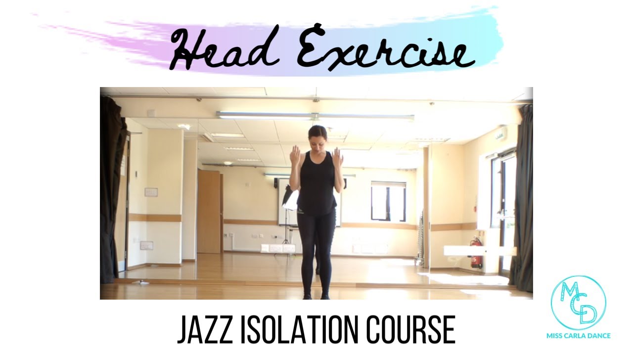 Head Exercise - JAZZ ISOLATION Course. Learn MATT MATTOX inspired JAZZ ...