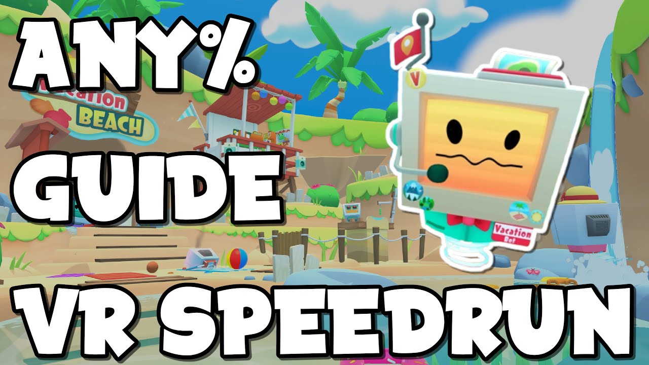 Vacation Simulator - Any% Tutorial | VR Speedruns - YouTube